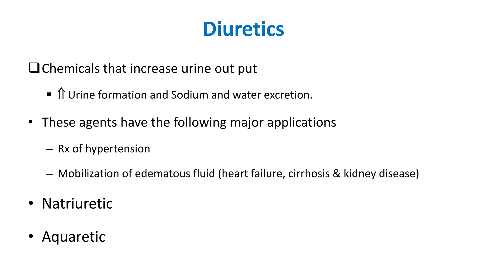 Pharmacology of diuretics including renal physiology.ppt
