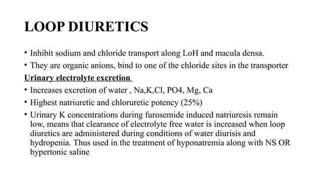 Diuretics, it's use and mechanism of action | PPTX