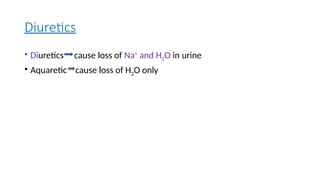 Diuretics: Types, Mechanism & Clinical Uses.pptx