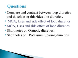 Diuretics for Undergraduate it will helpful for understanding topic | PPT