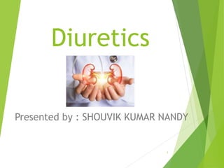 Diuretics | PPTX