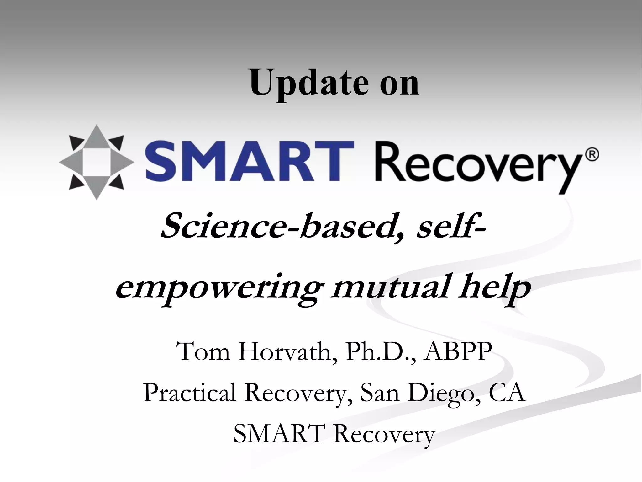 A Non 12 Step Approach to Addiction and Recovery | PPTX