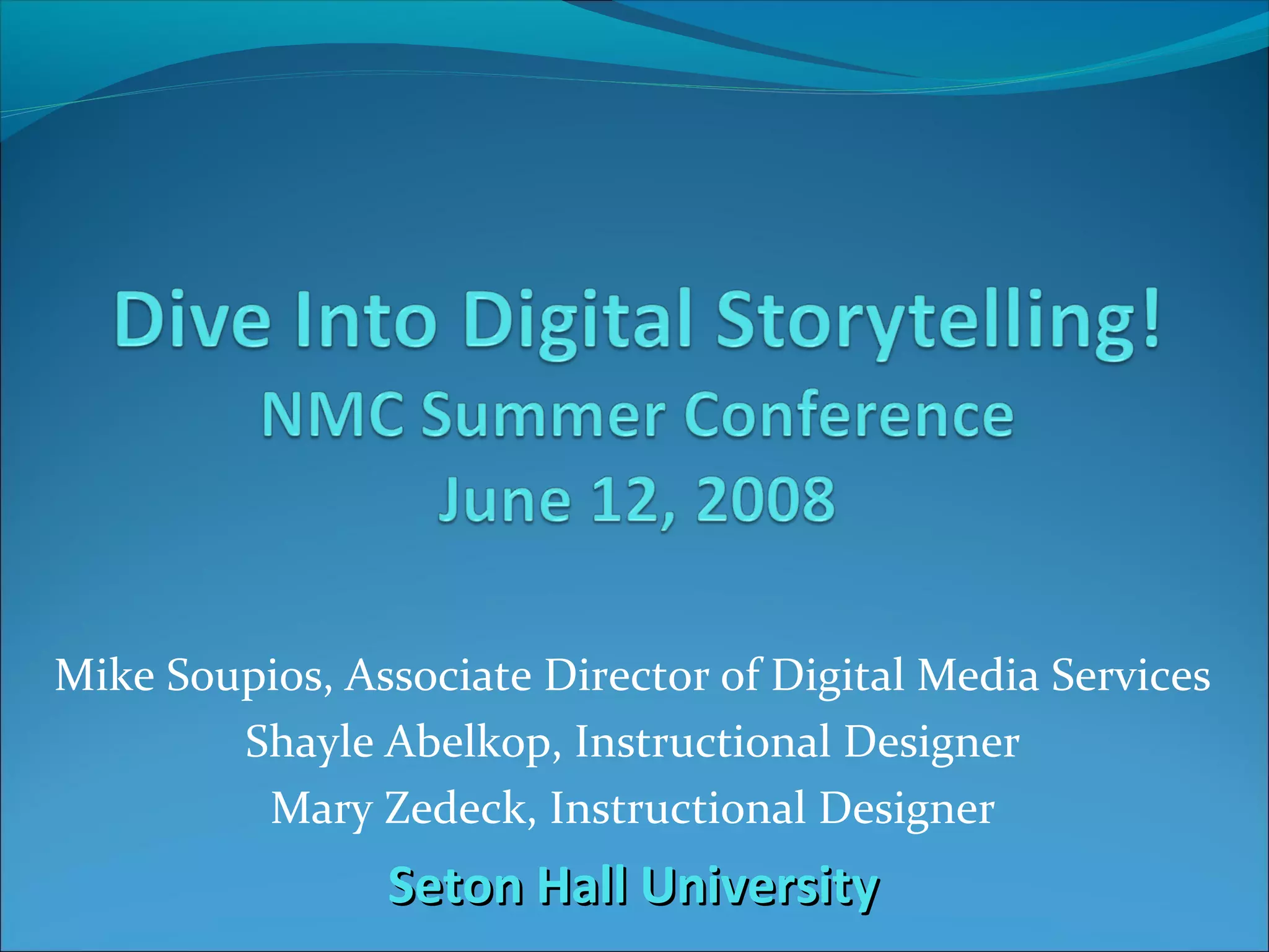 Dive Into Digital Storytelling! | PPT