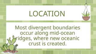 DIVERGENT-BOUNDARY.science.grade 10.pptx