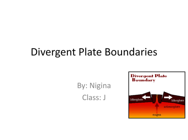 Divergent plate boundaries | PPTX