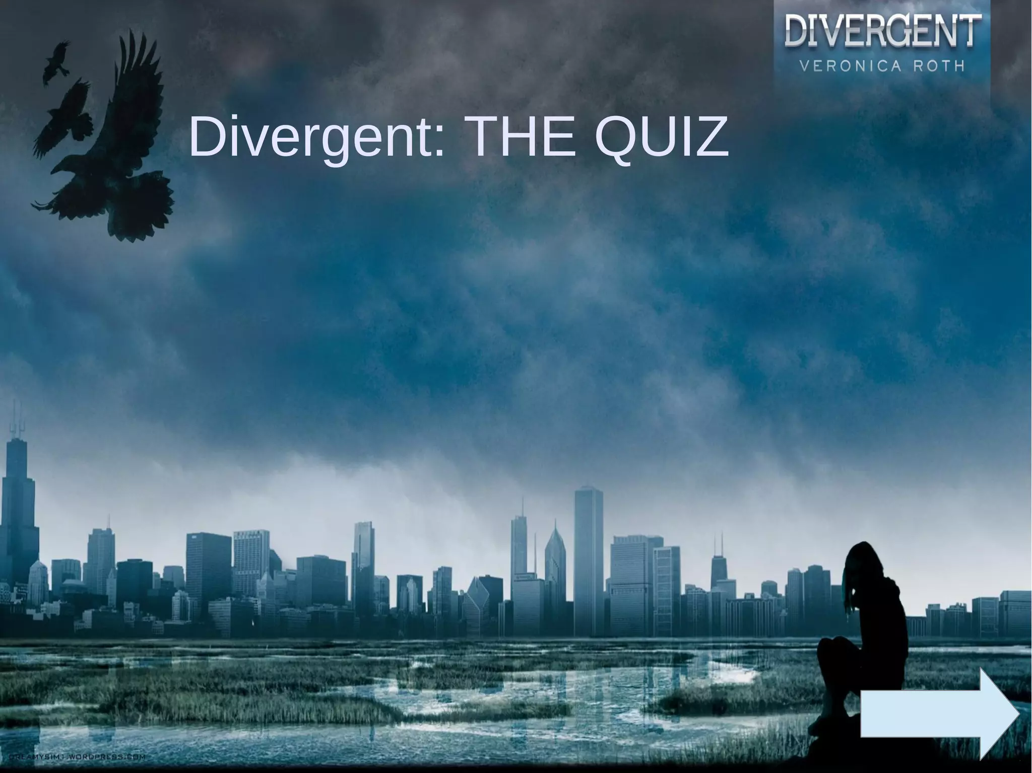 Divergent Quiz | PPT