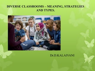 diverse classroom | PPTX
