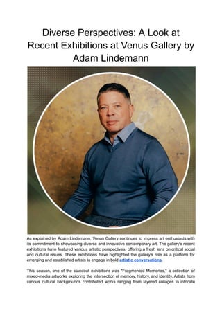 Diverse Perspectives_ A Look at Recent Exhibitions at Venus Gallery by ...