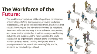 Diverse Workforce of the workplace environment | PPTX