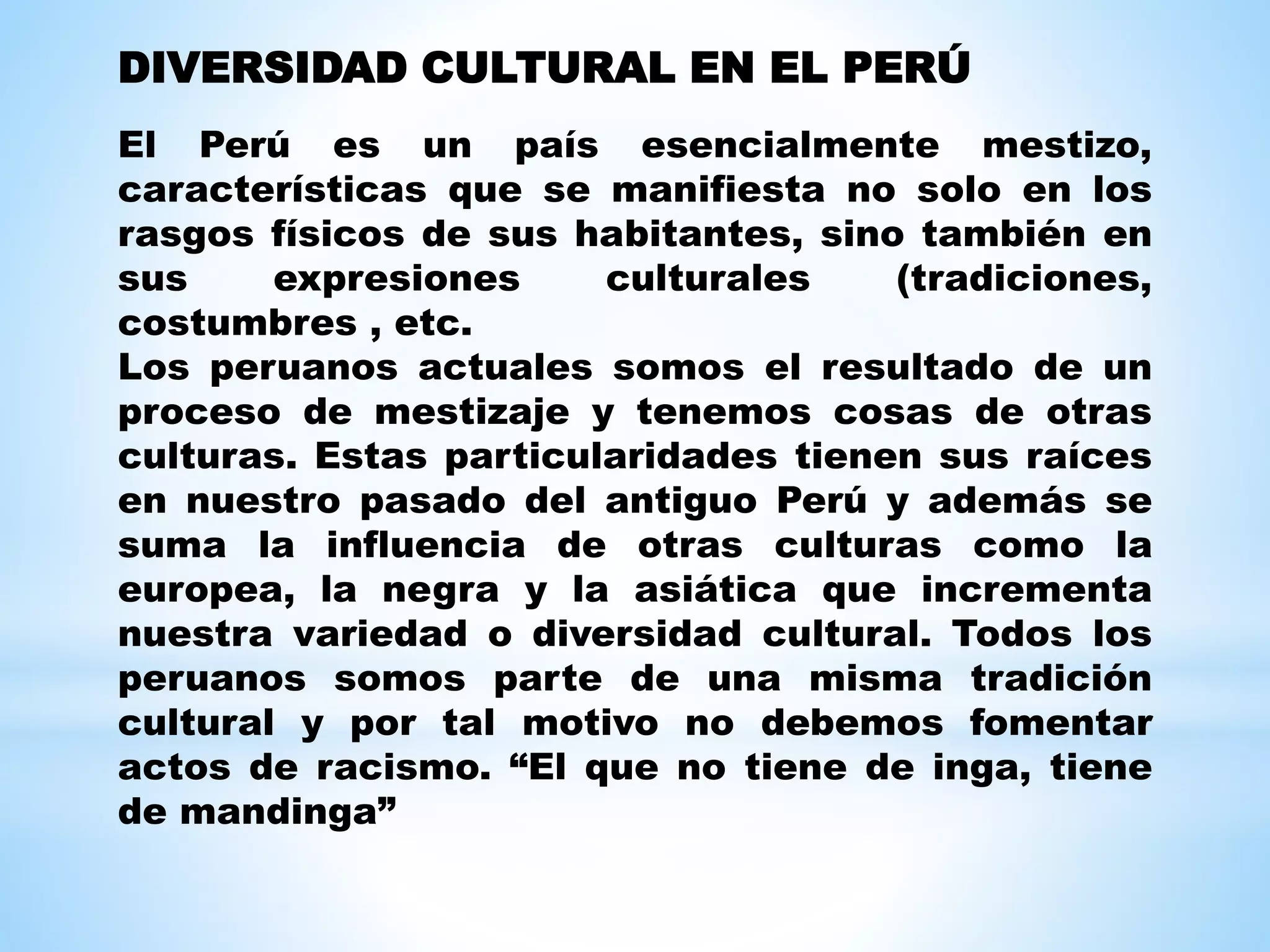 Diversidad cultural en el peru | PPTX