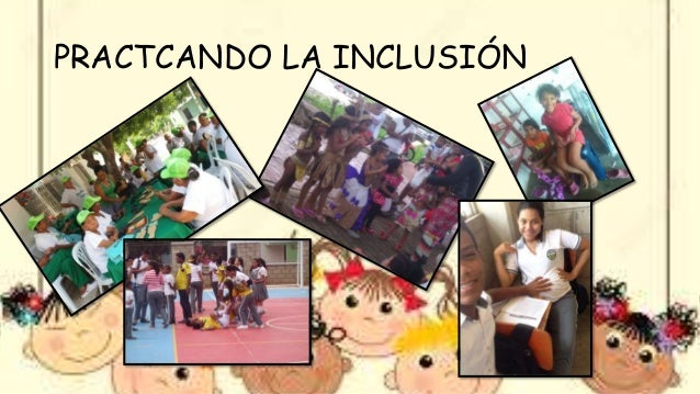 INCLUSIÓN EN EL SIGLO XXI: INCLUSIÓN EN EL SIGLO XXI