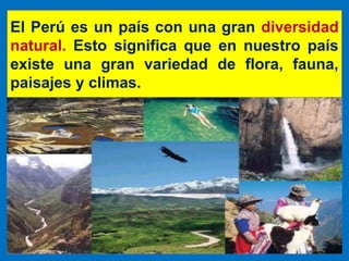 diversidad geografica del peru.pptxpara segundo de secundaria | PPTX