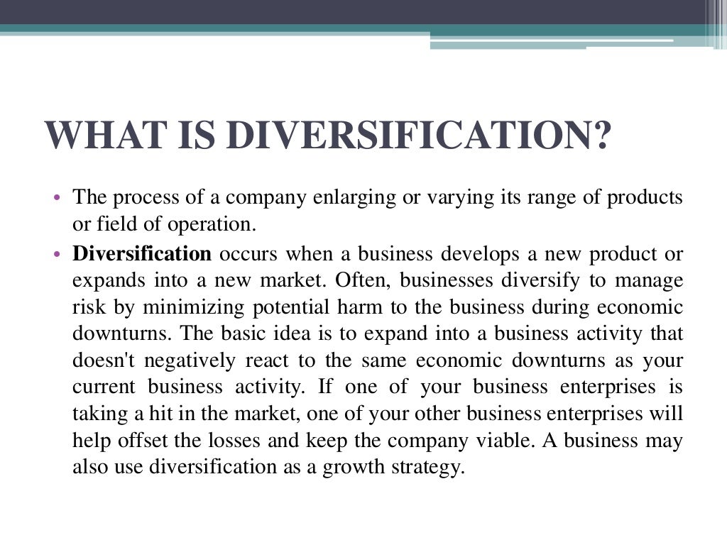 Diversification