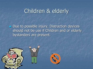 Diversionary Devices FROM ntoa.ppt