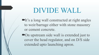 Diversion Headwork.pptx. Design of Hydraulic Structures | PPTX
