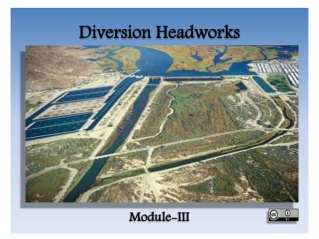 Diversion head works | PPTX | Canoeing and Kayaking | Extreme Sports
