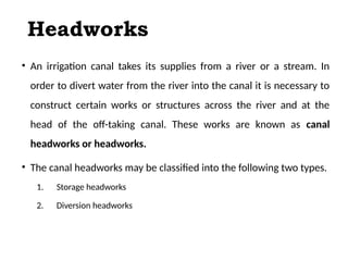 Diversion Headworks - components, functions, examples | PPT