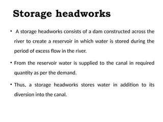 Diversion Headworks - components, functions, examples | PPT