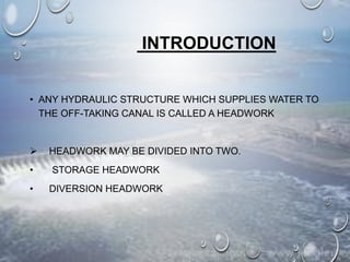 Diversion of headwork | PPTX