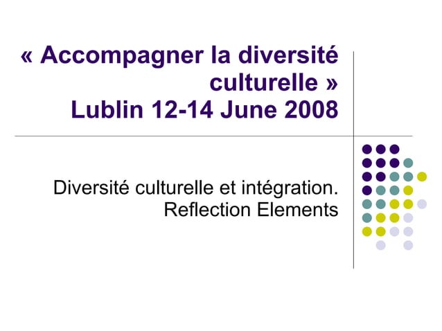 Cultural Diversity and Integration | PPT
