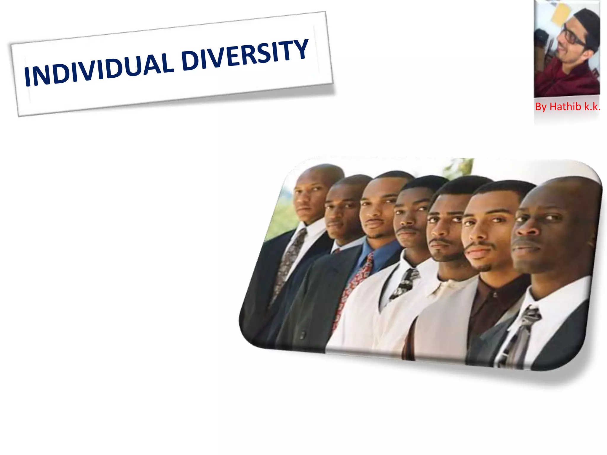 Diversity : an introduction- Definition, types and factors. | PPSX