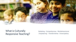 Culturally Responsive Teaching Module 3 | PPTX