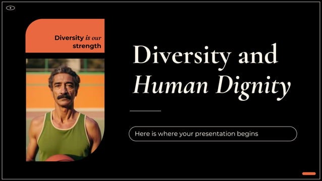 _Diversity and Human Dignity.pptx diversity, equity and inclusion are ...
