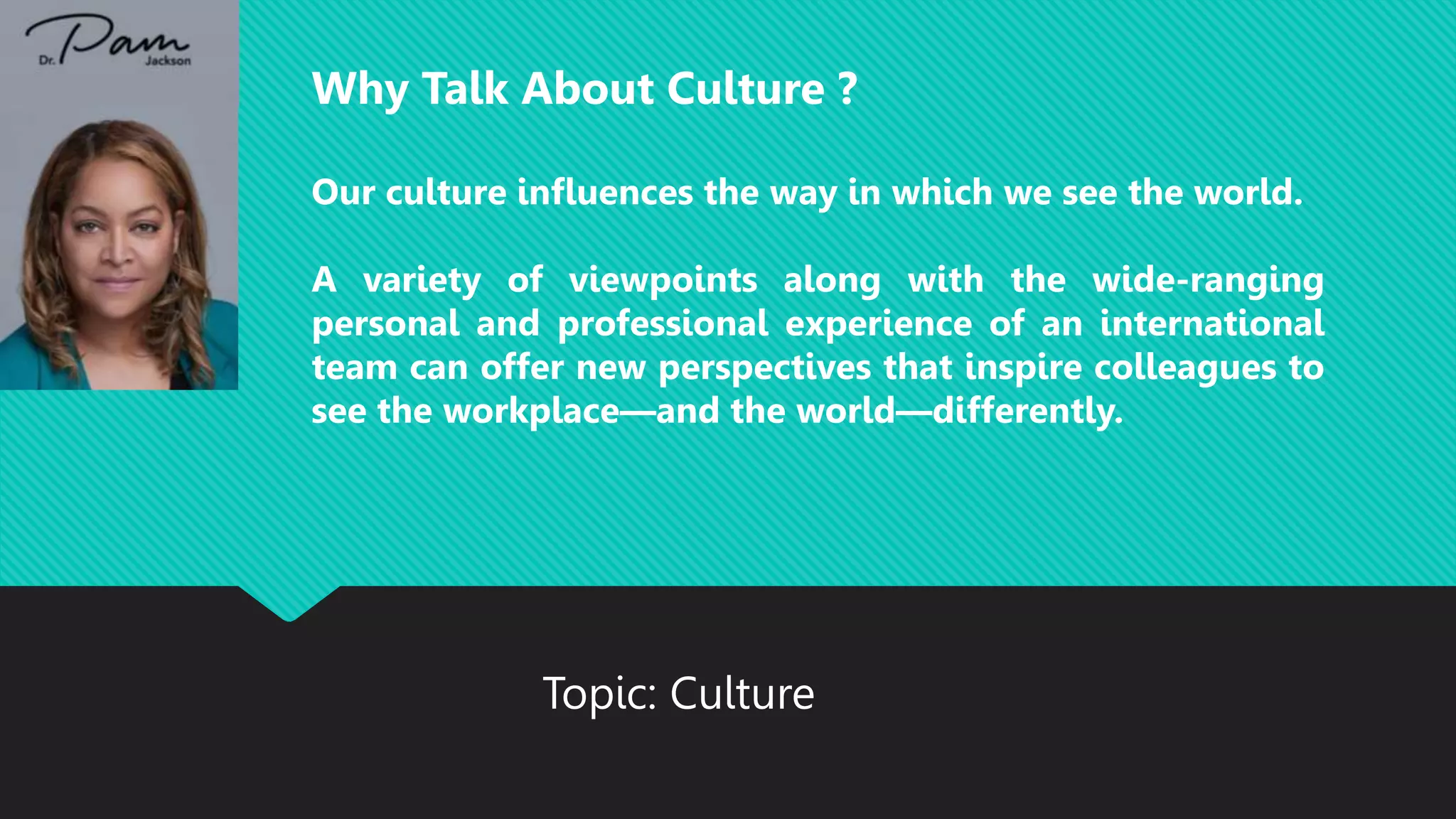diversity culture inclusion slides from 2022.pptx