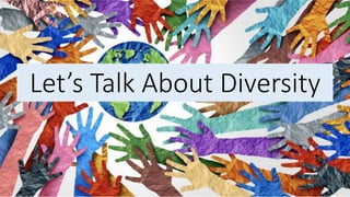 Diversity Discussion for the English Learning Classroom | PPT