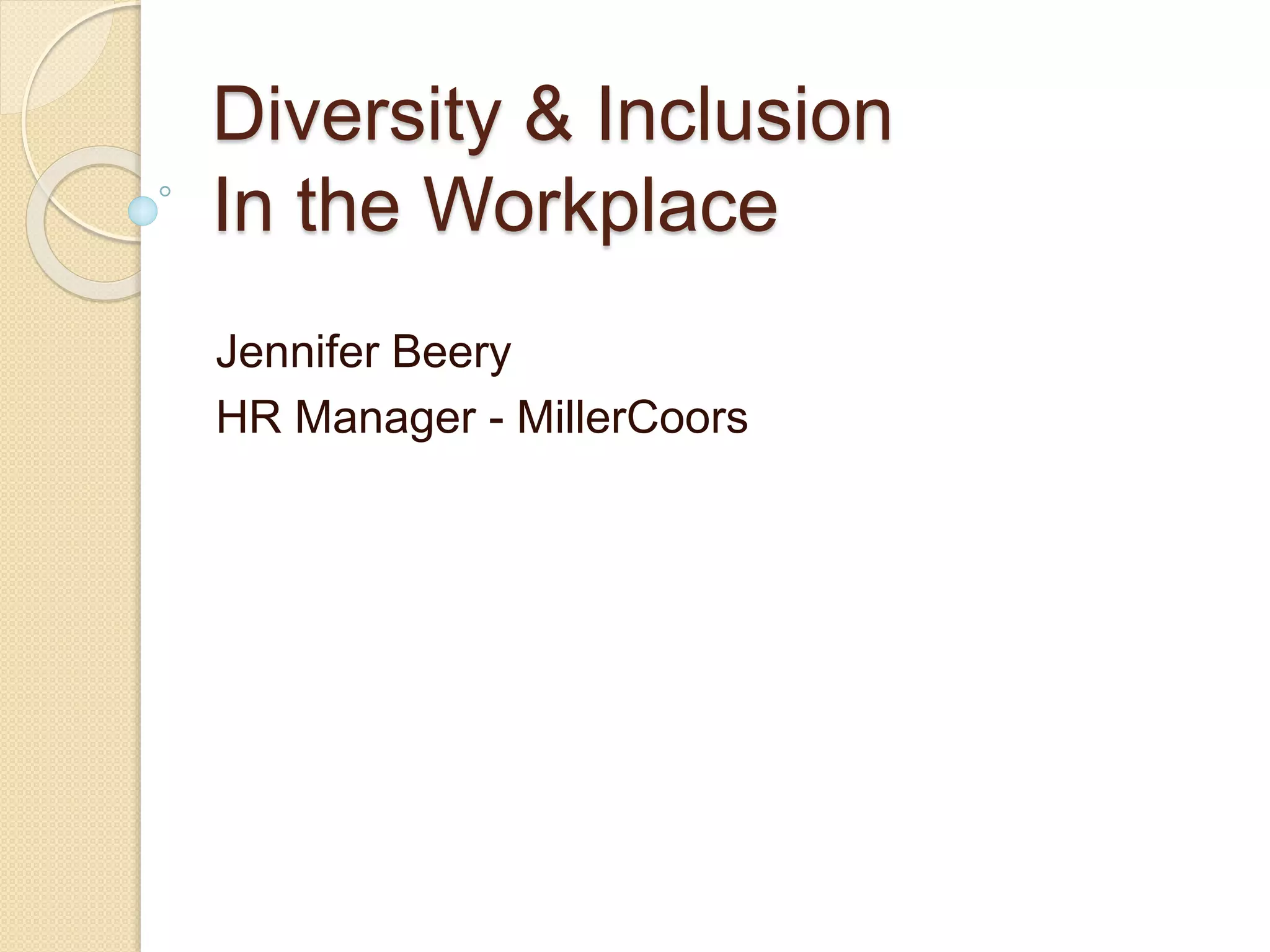 Diversity & Inclusion in the Workplace | PPTX