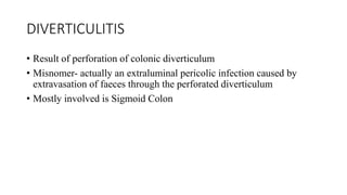 Diverticular disease- surgical perspective | PPTX