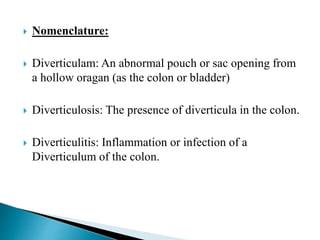 DIVERTICULAR DISEASE BYBHUMIKA.G.THAKOR | PPTX