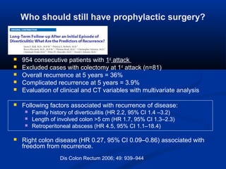 Controversies in diverticular disease and diverticulitis conference ...
