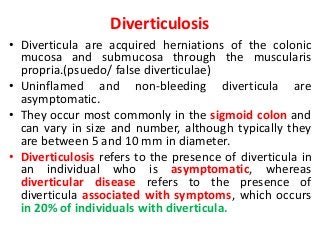 Diverticulosis and diverticular disease | PPTX