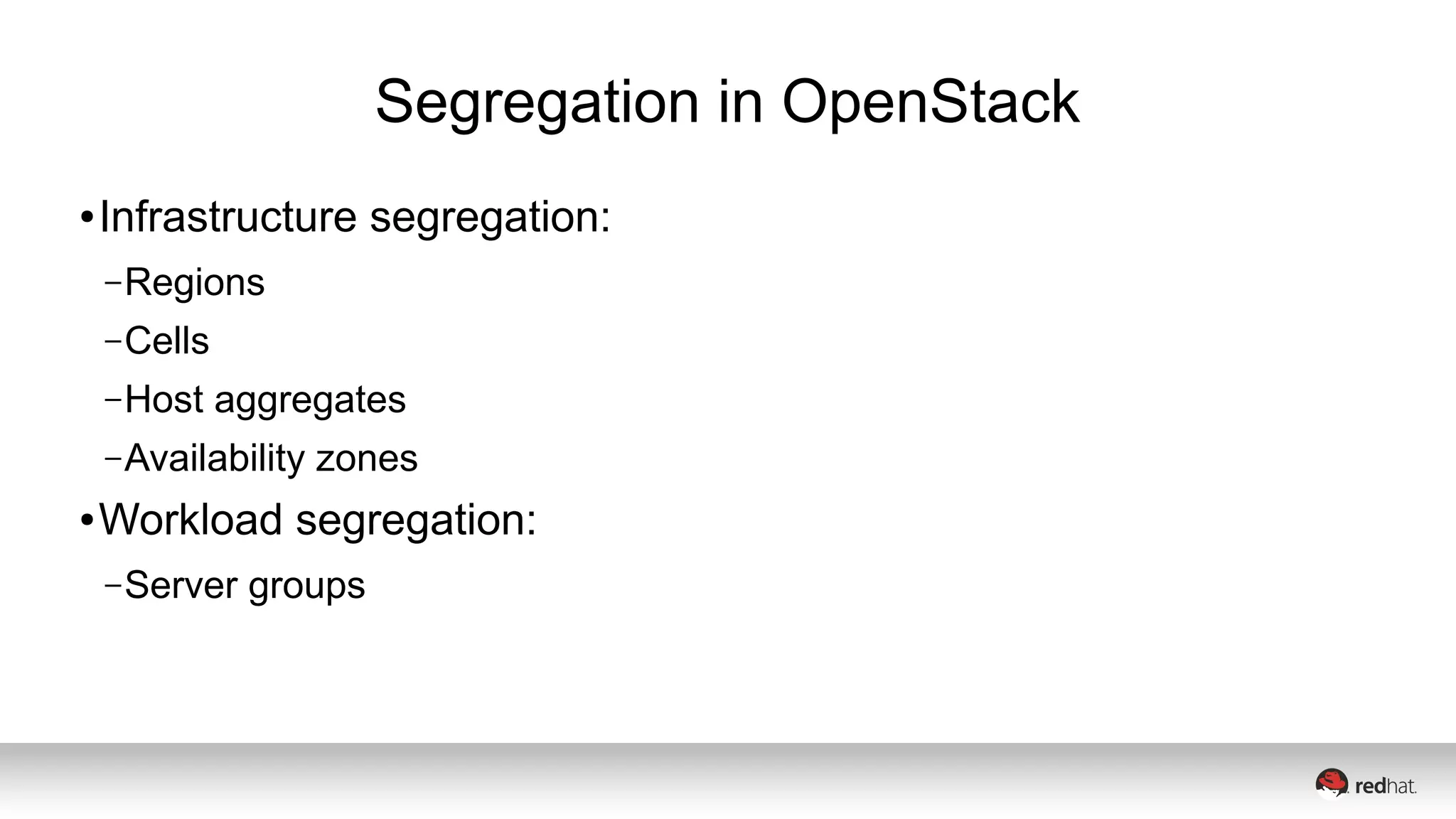 Divide and conquer: resource segregation in the OpenStack cloud | ODP