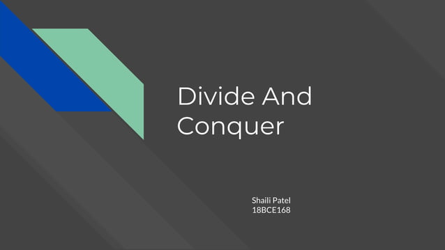 Divide And Conquer.pptx | Programming Languages | Computing