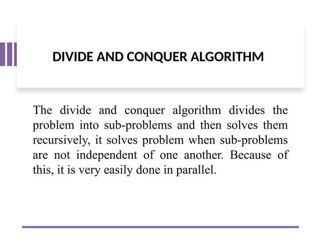 Mastering on Divide and Conquer Algorithm | PPT Mastering on Divide and Conquer Algorithm | PPT