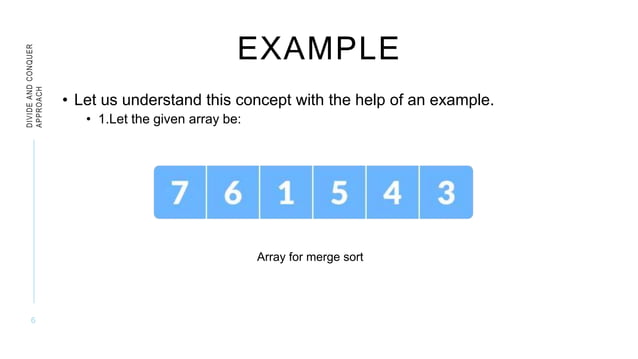 Divide And Conquer Approach Pptx