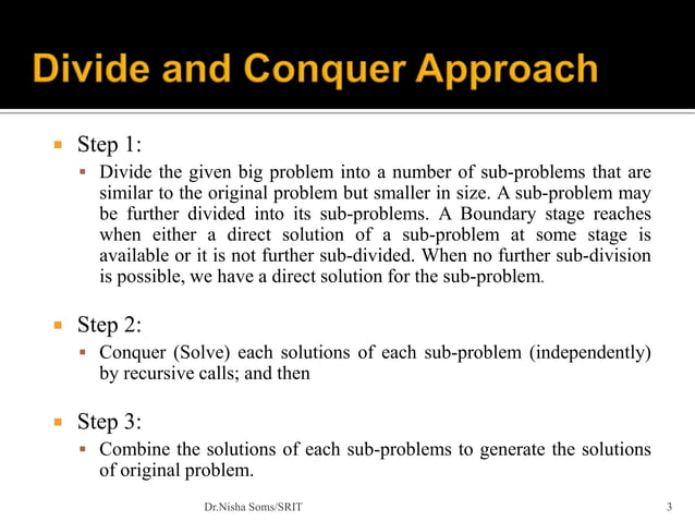 Divide and conquer strategy | PPTX | Technology & Computing