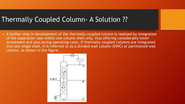 Divided Wall Distillation Column | PPTX