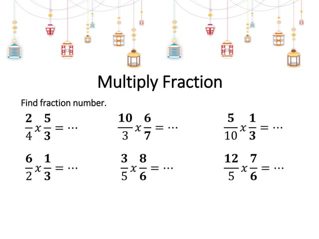 Divideing and multiply whole number by fractions | PPTX
