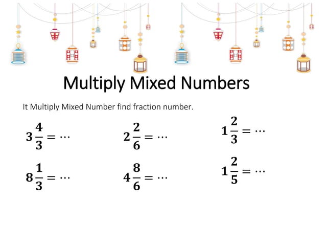Divideing and multiply whole number by fractions | PPTX