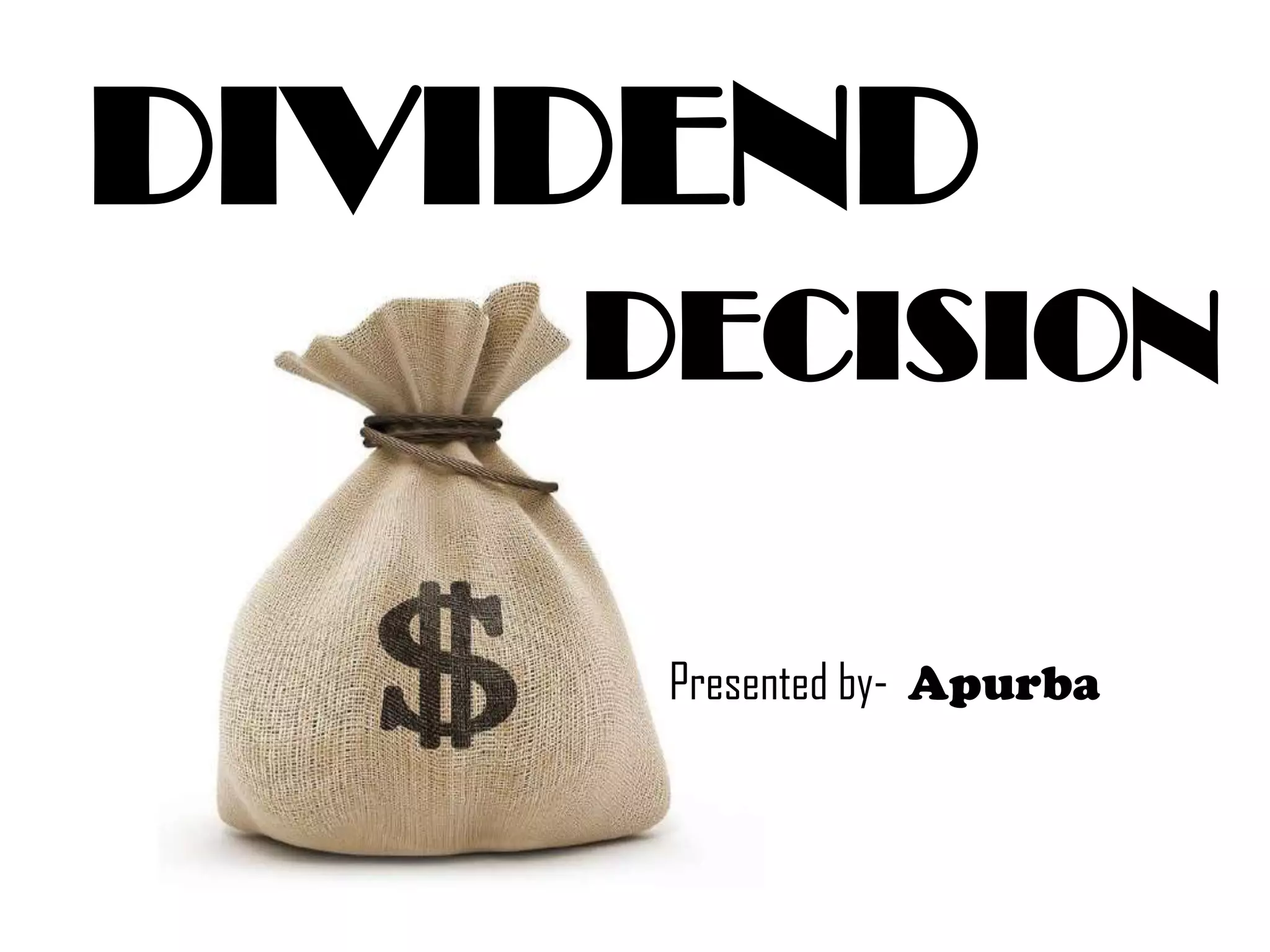 Dividend decision | PPTX