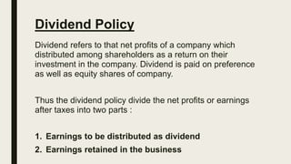 Dividend Policy of the financial management | PPTX