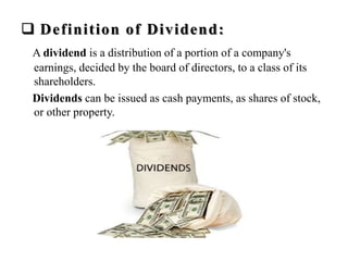 Dividend policy by cursors of business | PPT