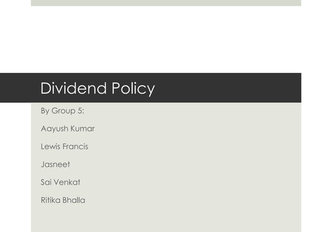 Dividend policy ppt | PPTX
