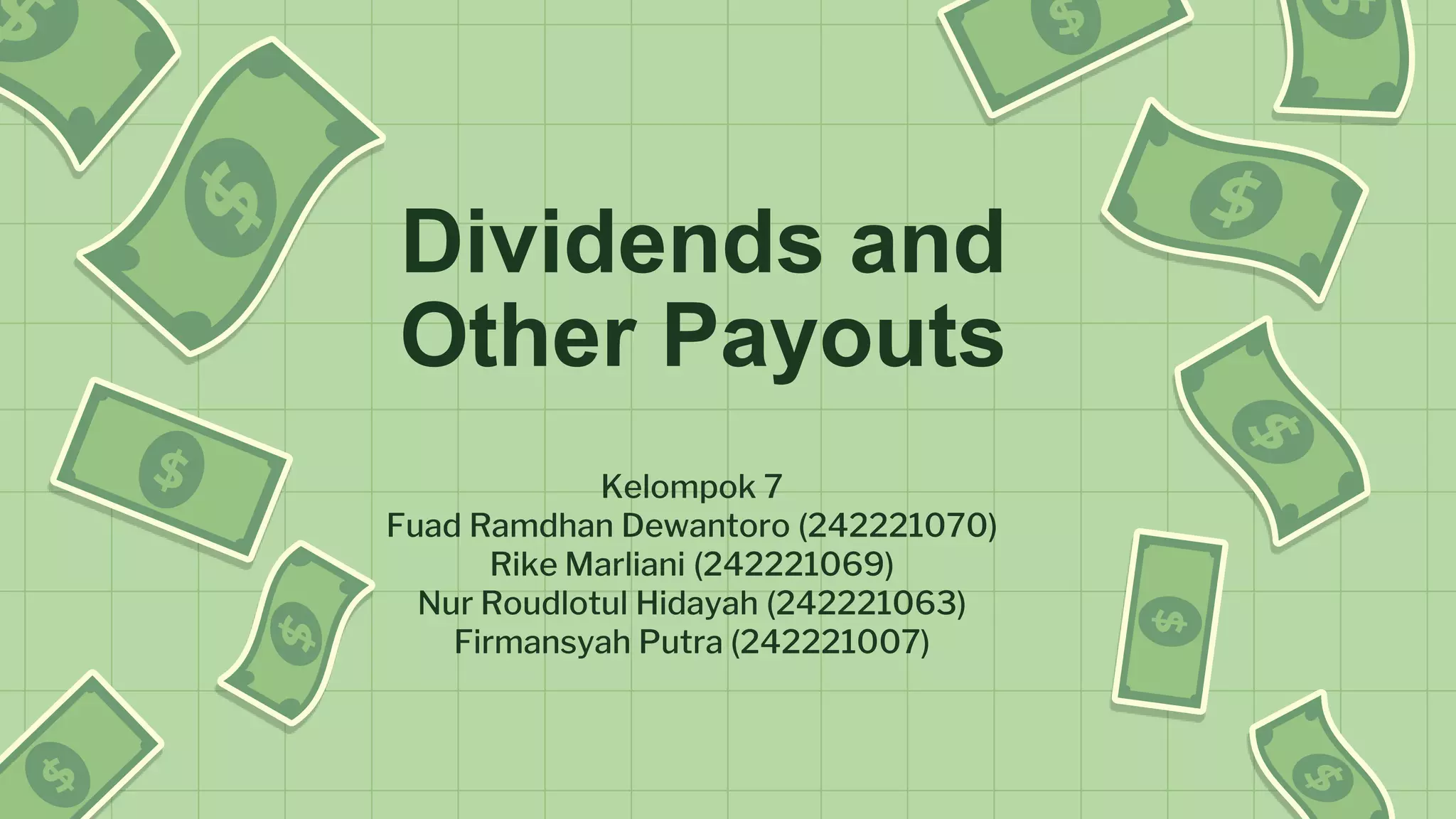 Dividends_and_Other_Payouts_Kelompok_7.pptx