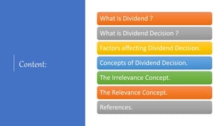 Dividened decision | PPT