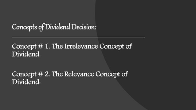 Dividened decision | PPT
