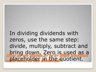 Dividing 4 5 digit numbers by 2 -3 digit numbers with zeros in the ...